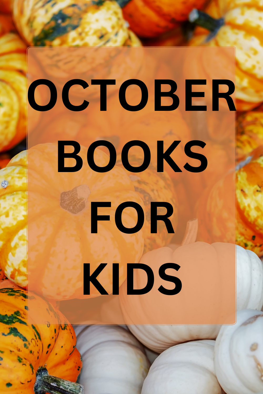 October Books for Kids